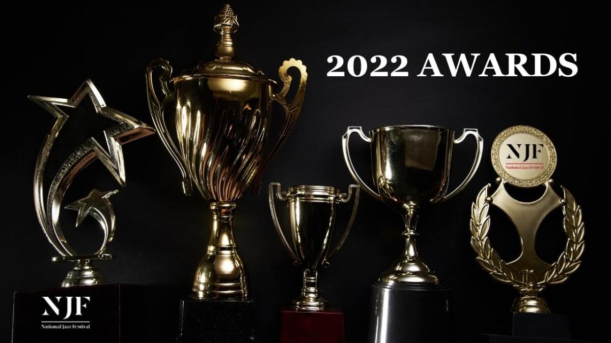 2022 Awards - National Jazz Festival